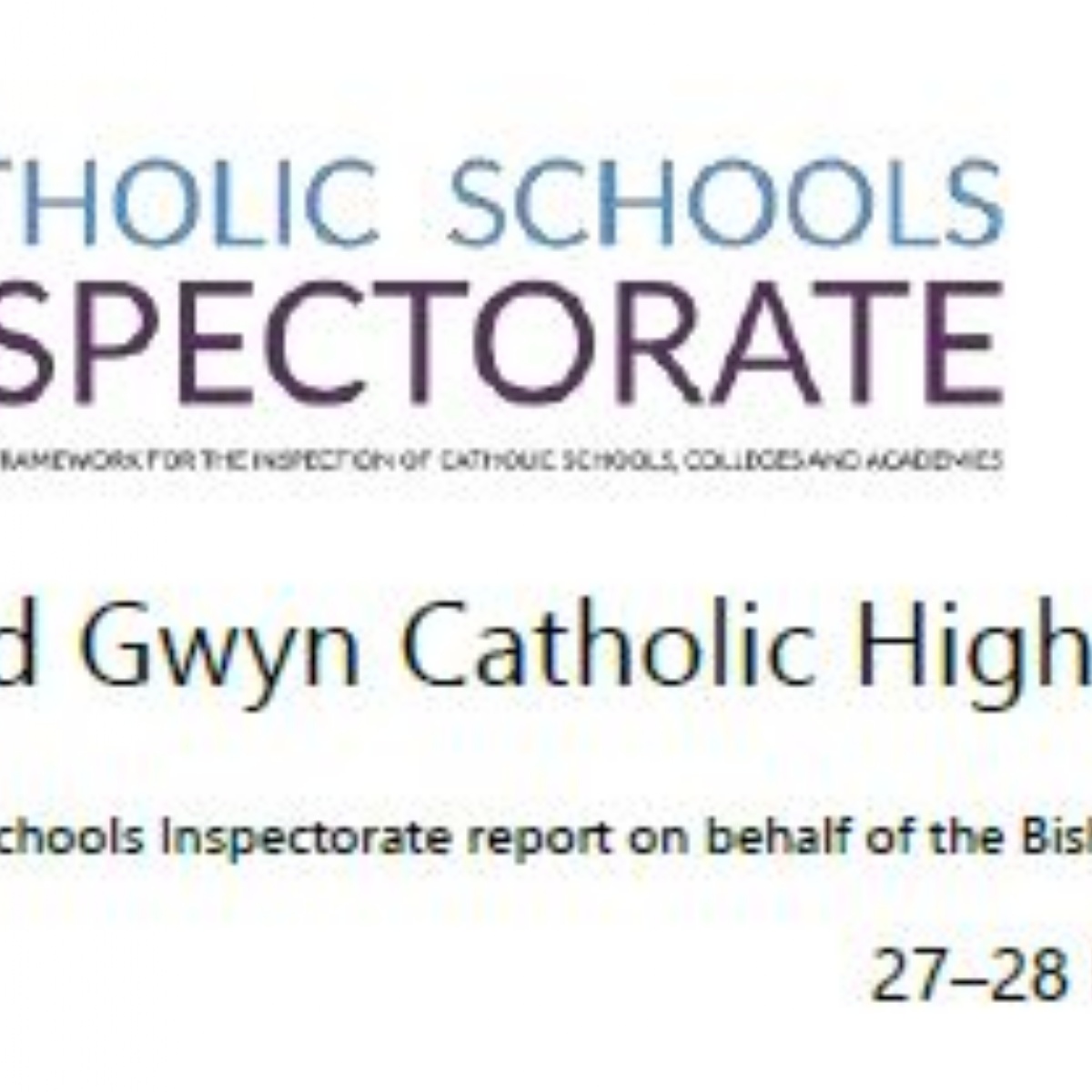 St Richard Gwyn Catholic High School - Catholic Schools Inspctorate ...